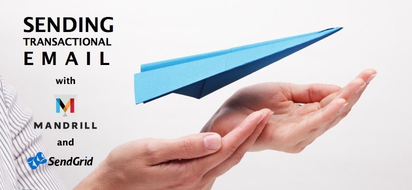 Sending Transactional Email with Mandrill and Sendgrid - IgnitionDeck